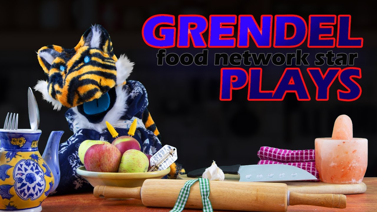 GRENDEL PLAYS - Food Network Star - YouTube