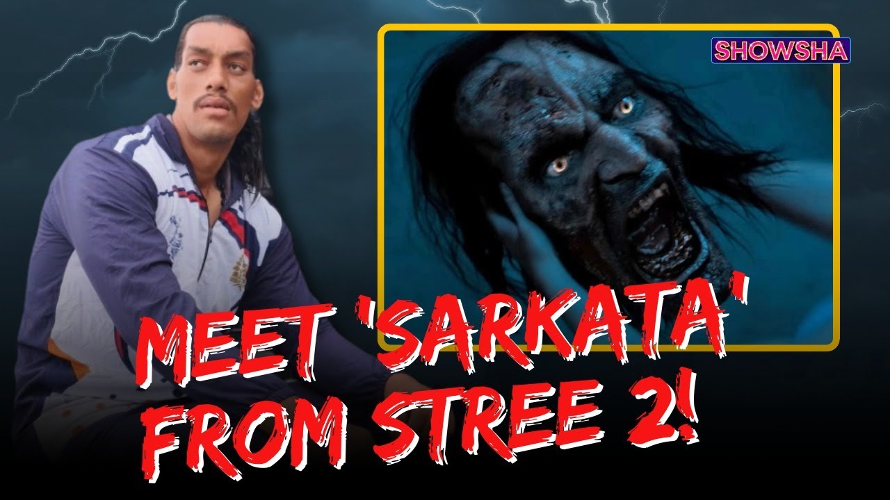 Meet Sunil Kumar A.K.A 'Sarkata' From Stree 2 Who Stands At 7 Feet 6 Inches & Is Taller Than ...
