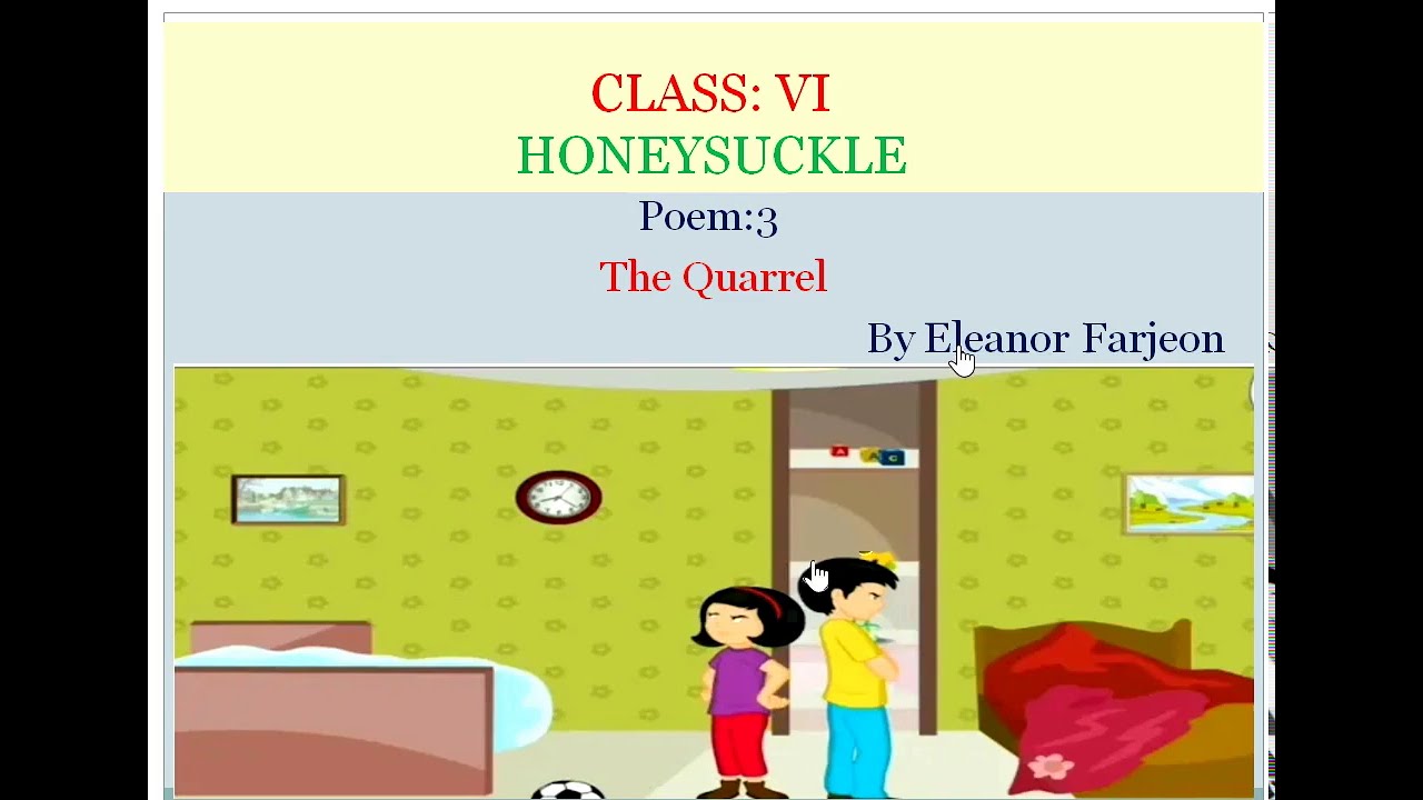 Poem-THE QUARREL Class: VI - YouTube