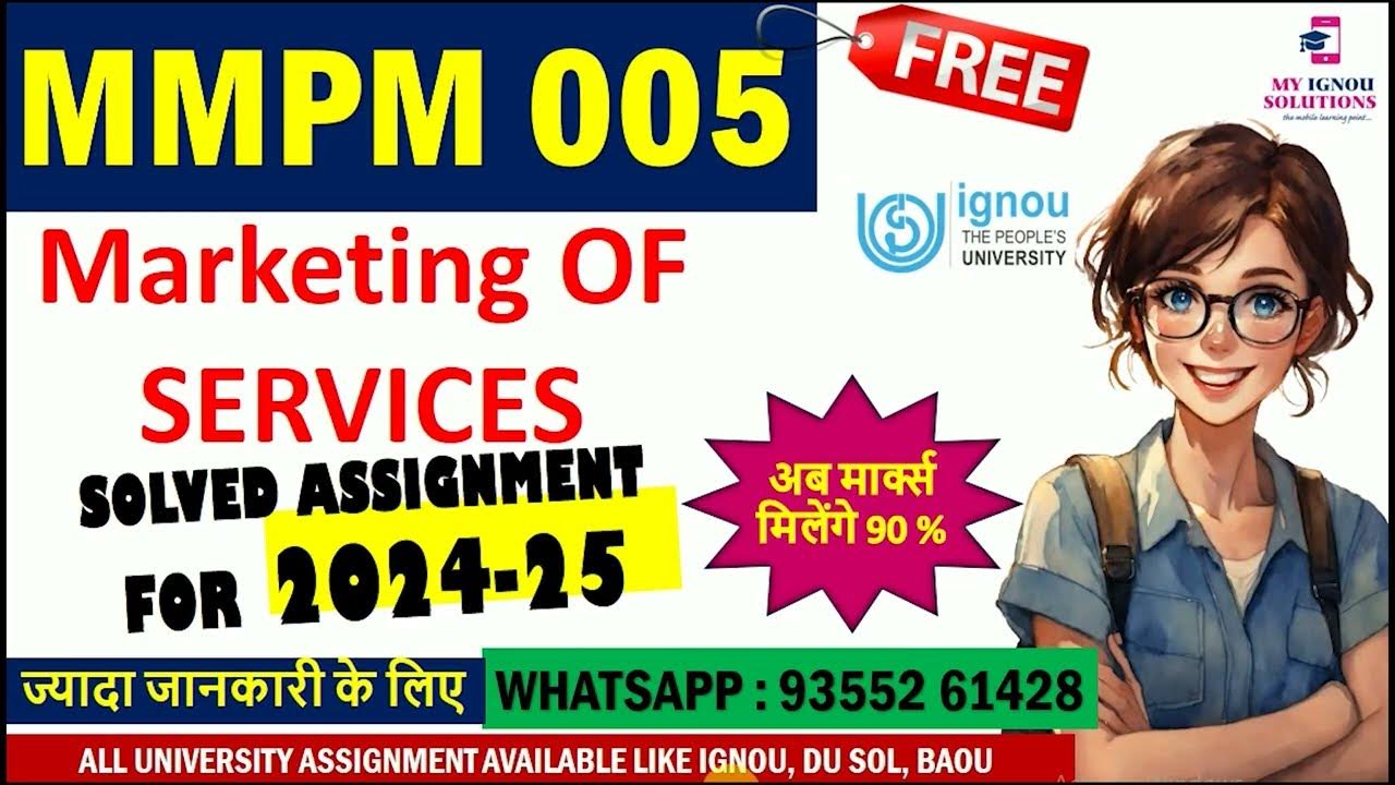 MMPM 005 Solved Assignment 2024-25 | Marketing of Servies | 90% Marks Scored|IGNOU Solved ...