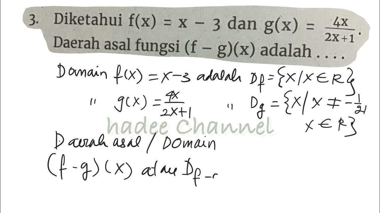 diketahui f(x)=x-3 dan g(x)=4x/2x+1,daerah asal fungsi (f-g)(x) adalah - YouTube