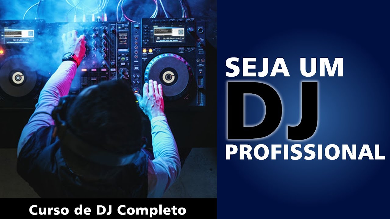 Curso de dj completo | Seja um dj profissional | Online - YouTube