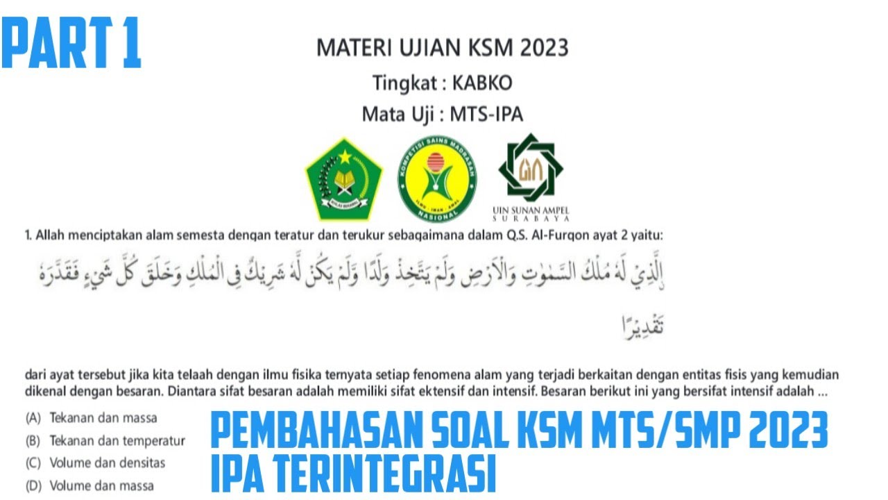 PART 1 - PEMBAHASAN SOAL ASLI KSM MTs/SMP IPA TERINTEGRASI 2023 TINGKAT ...