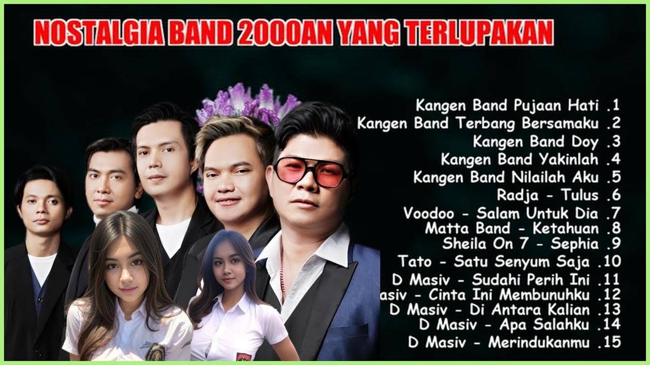 NOSTALGIA BAND 2000AN YANG TERLUPAKAN - YouTube