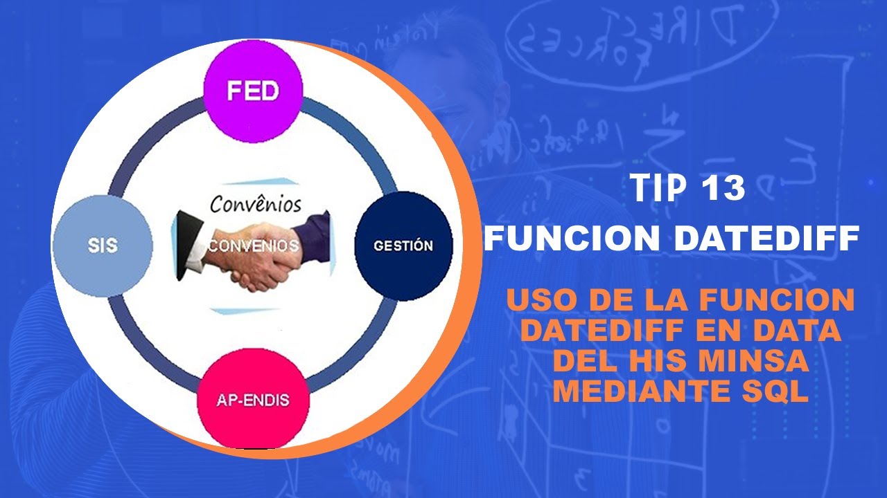 TIP 13 Uso de la función DATEDIFF en data HISMINSA mediante SQL Server - YouTube