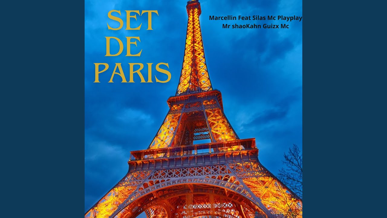Set de Paris - YouTube