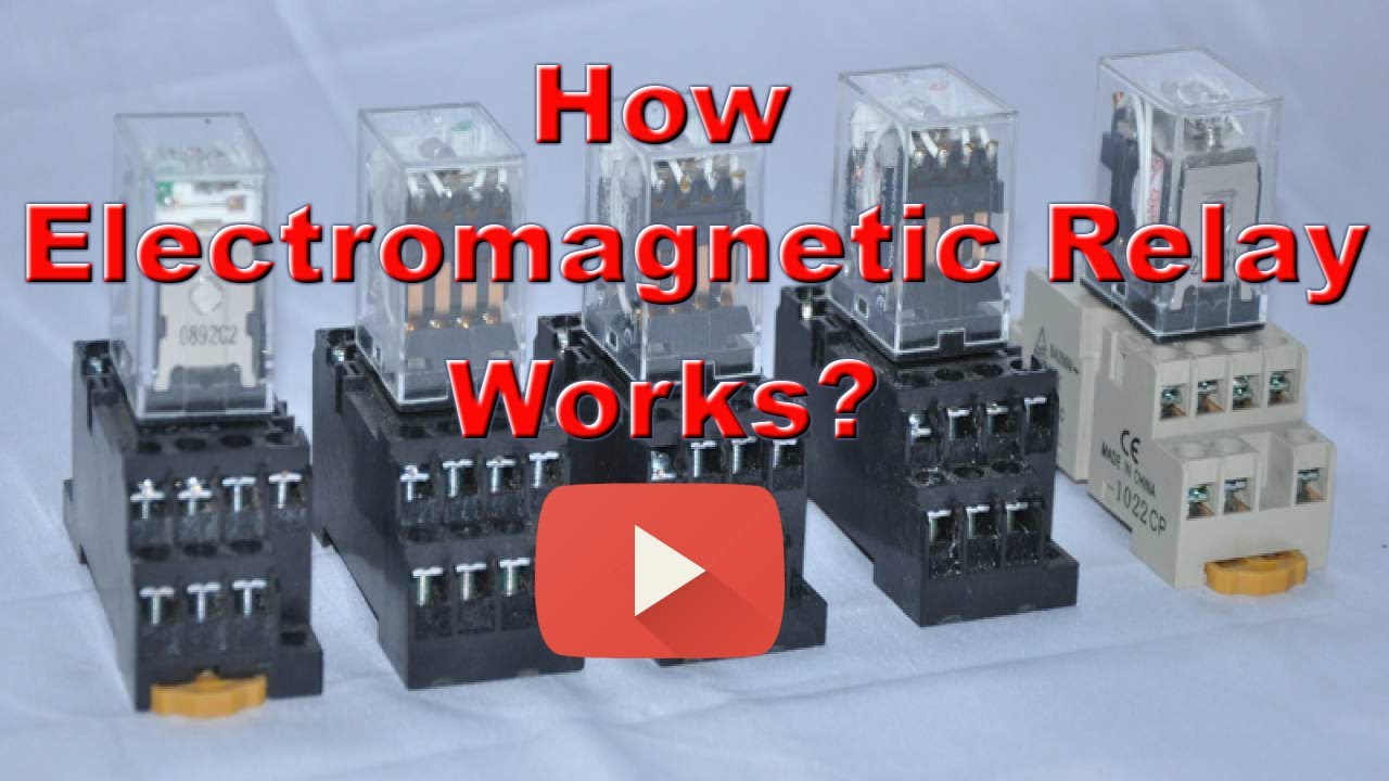 Electromagnetic Relay, Construction, and Working Explained in detail ...