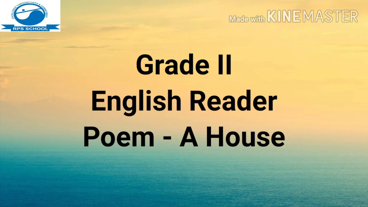 English Poem - A House (Class II) - YouTube