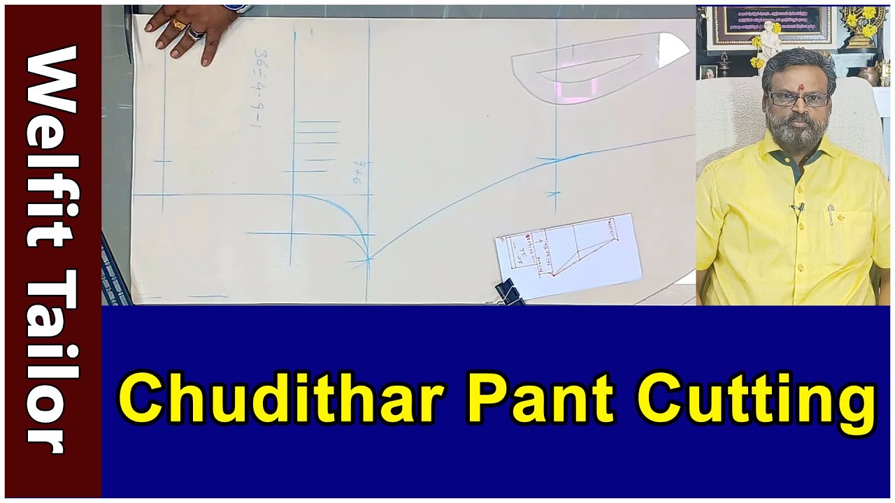 Chudithar Pant Cutting Detailly Explain In Tamil Welfit Tailor Youtube