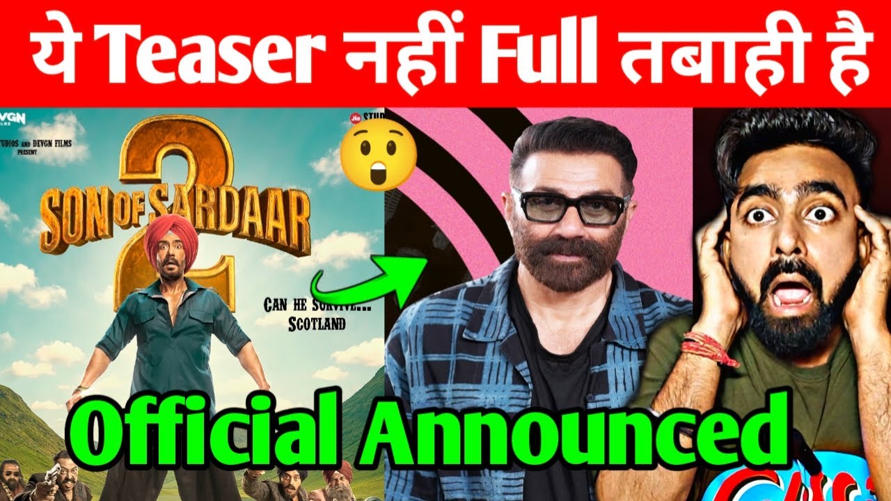 Son of sardaar 2 Teaser | Son of sardaar 2 Trailer Son of sardaar 2 ...