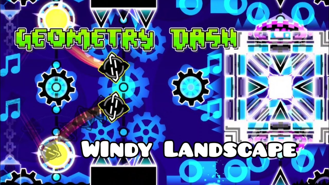 Windy Landscape by WOOGI1411 | Geometry Dash - YouTube