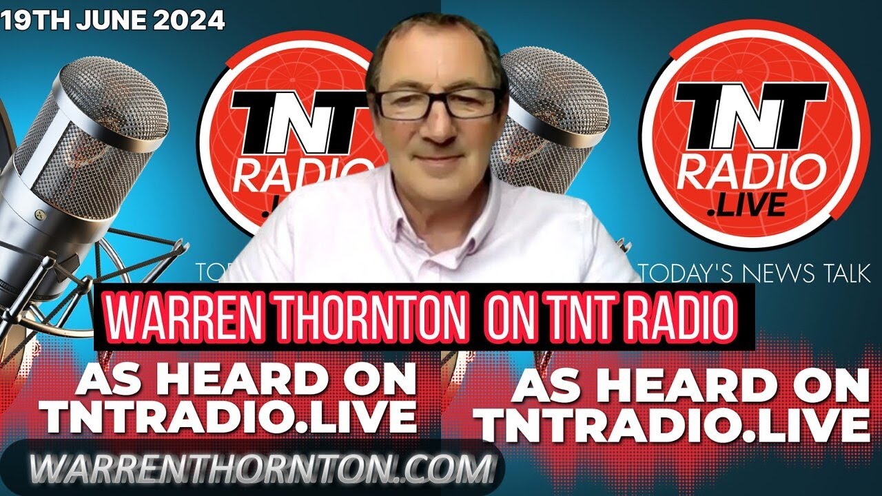 WARREN THORNTON JOINS LEMBIT OPIK ON TNT RADIO - 19TH JUNE 2024 - YouTube