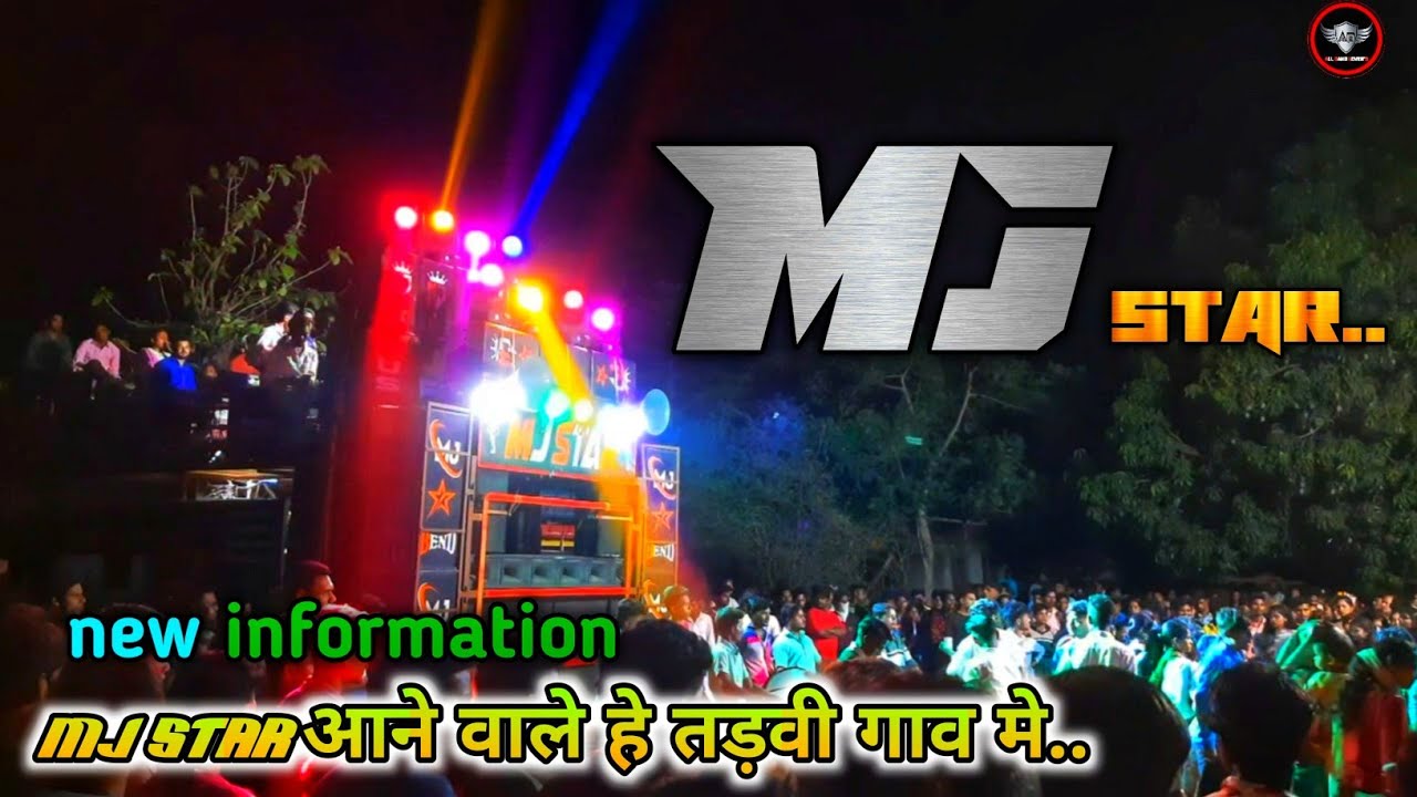 Mj Star Band||New Information||mj star band आने वाले हे तड़वी गाव मे ...