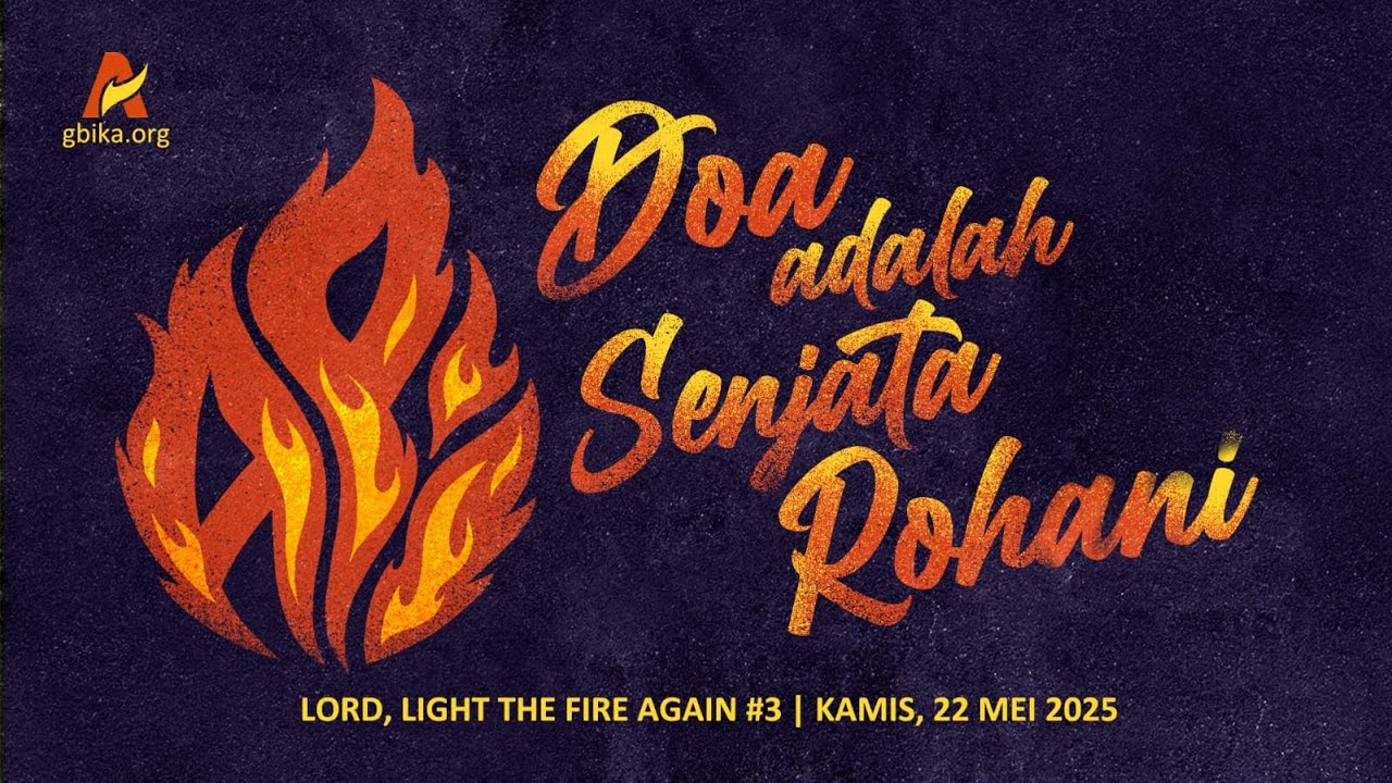 DOA ADALAH SENJATA ROHANI - Renungan Keluarga Allah (ReKA) - YouTube