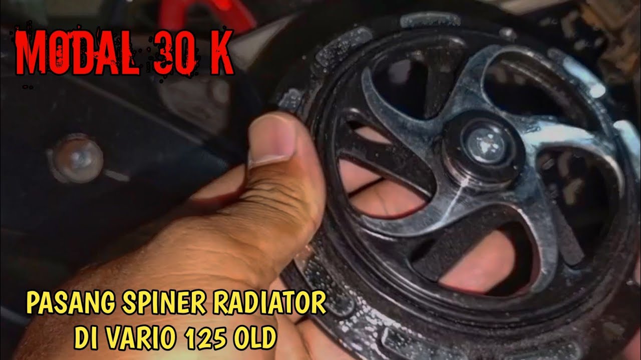PASANG SPINER RADIATOR VARIO 125 OLD/KZR ‼️REVIEW DAN UNBOXING RENDOM ...
