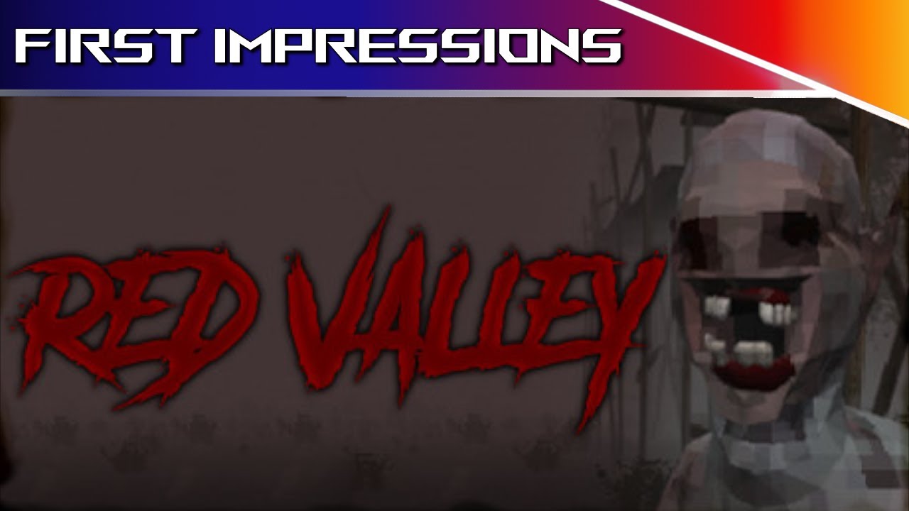Red Valley Gameplay - First Impressions - YouTube