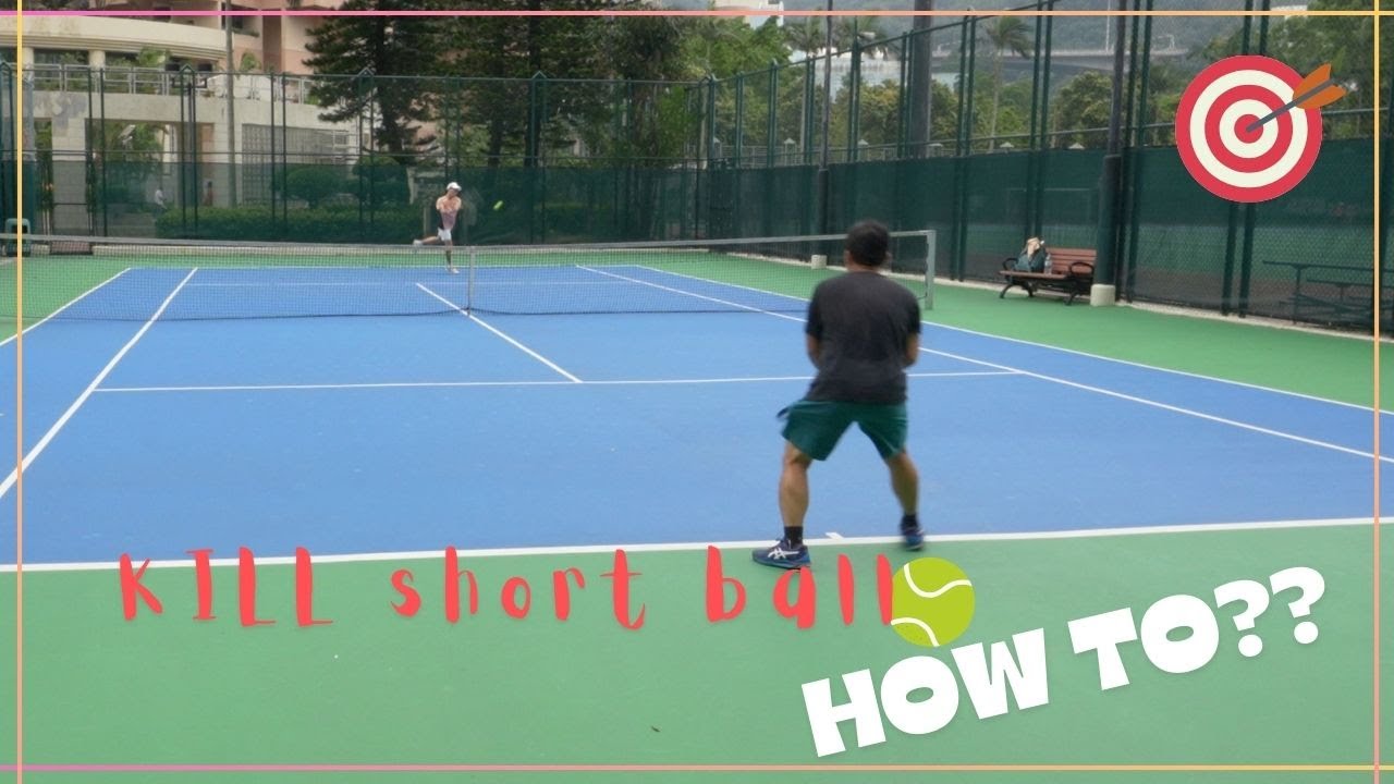 Kill short ball ??HOW TO?? - YouTube