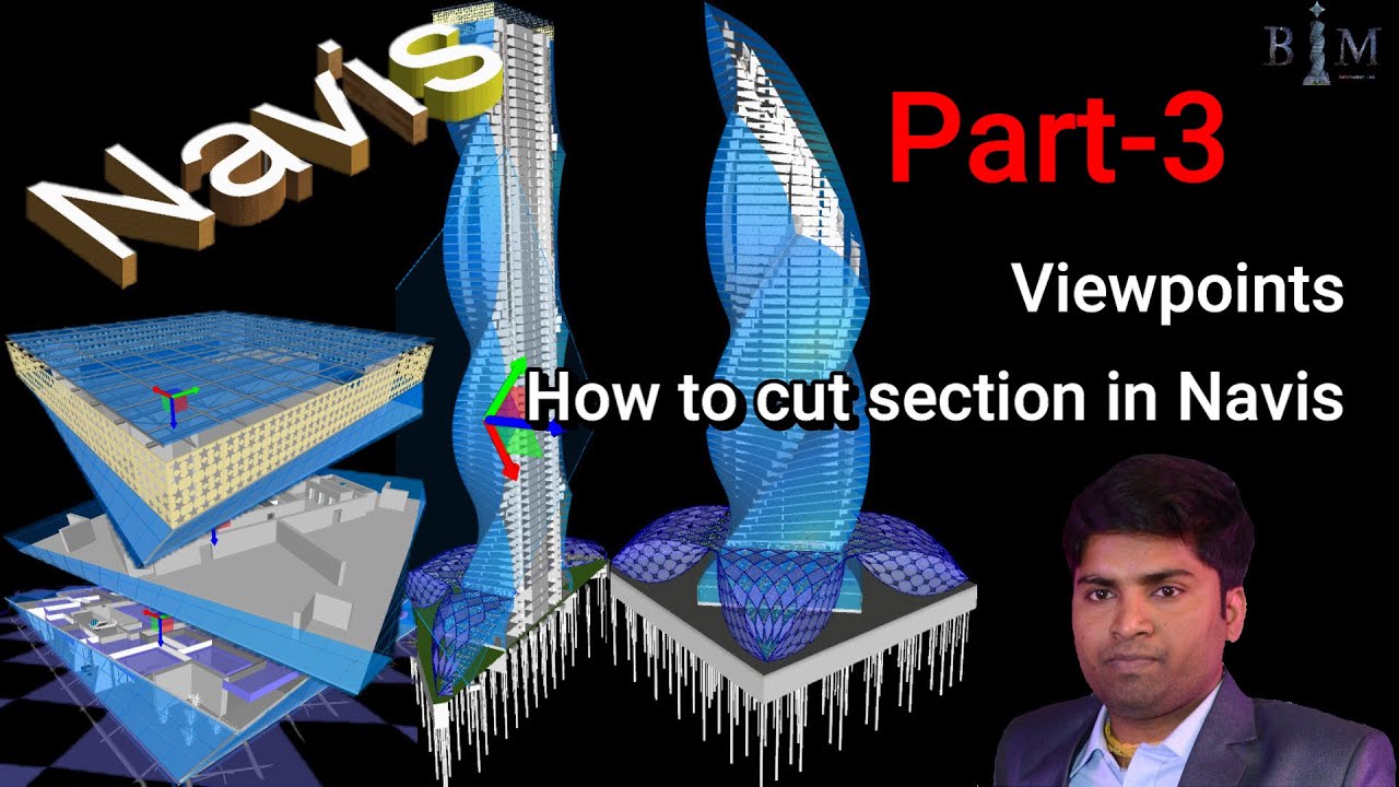 Ep-18 # How to cut section and Viewpoints in Navis Part - 3 - YouTube
