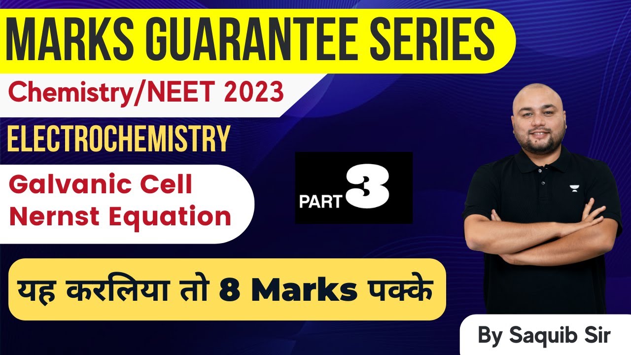Nernst Equation (Part-3) | Galvanic Cell | Electrochemistry | Patna ...