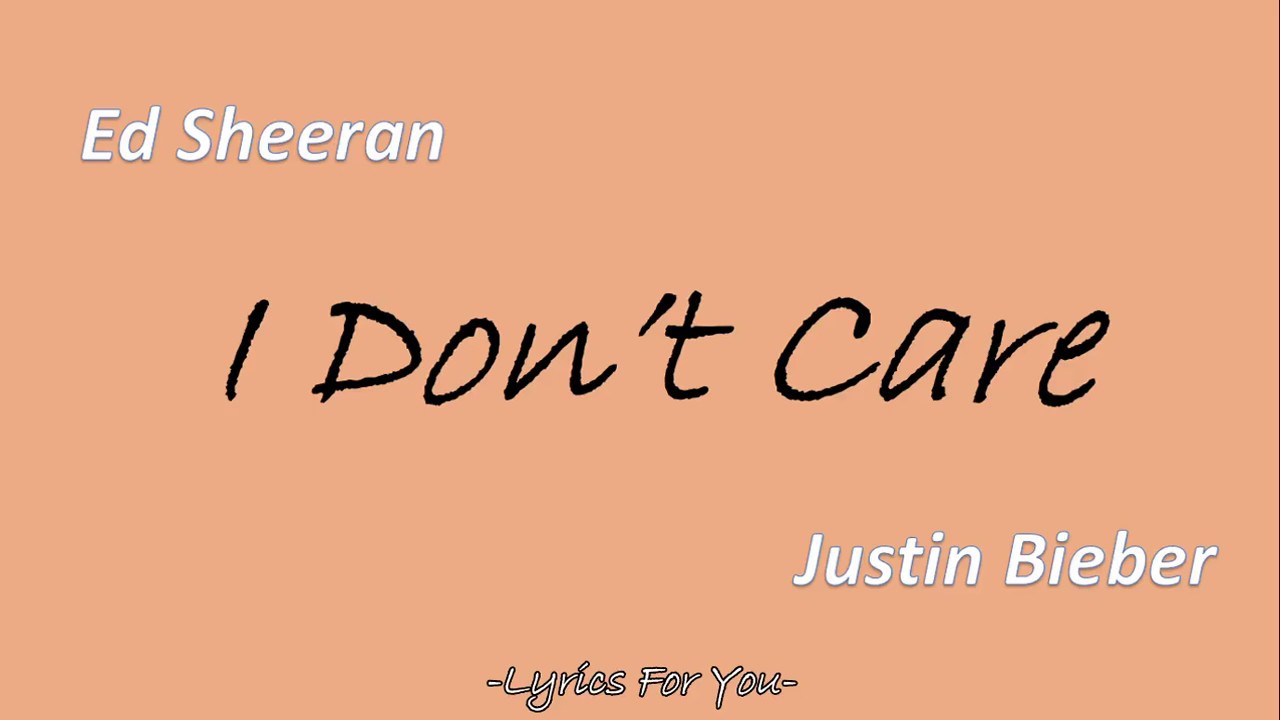 [Lyrics + Clean] I Don't Care - Ed Sheeran & Justin Bieber - YouTube