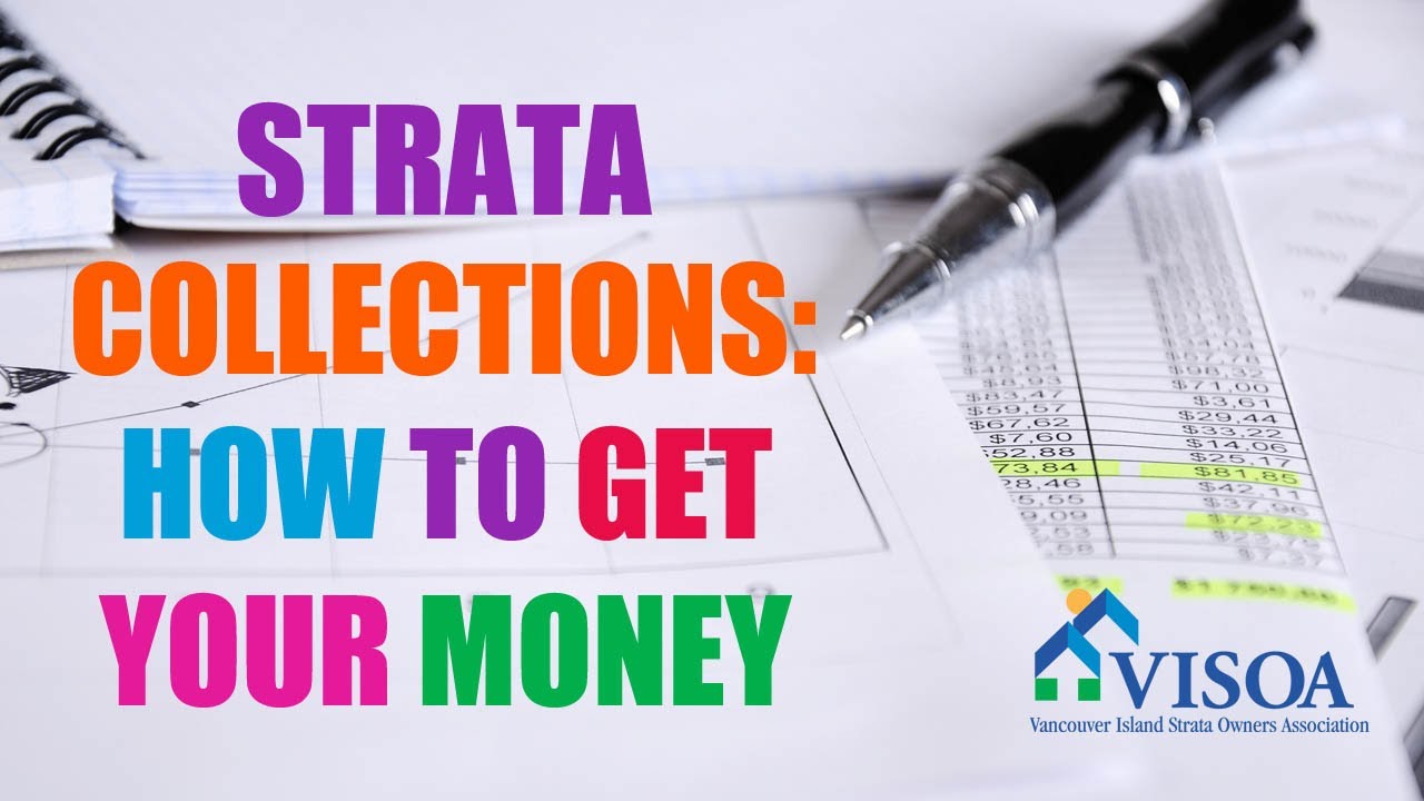 Strata Collections: How to get your money | BC strata fees, special ...