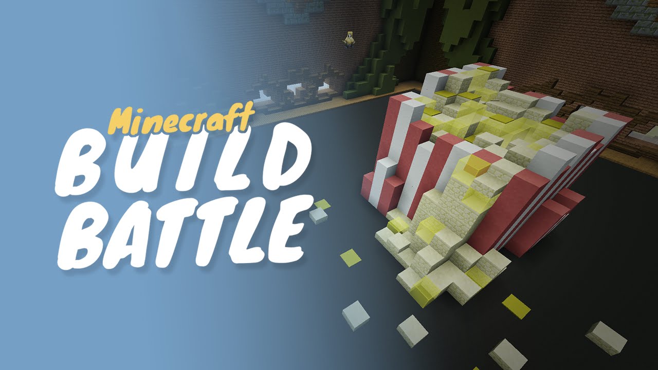 Minecraft :: Build Battle :: POPCORN OVERFLOW - YouTube