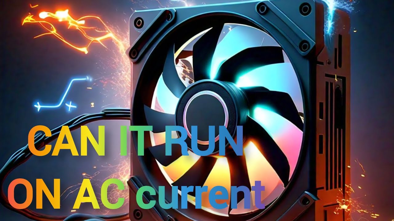 "DIY Hack: Run PC Fan on AC Current | Convert DC to AC | Easy Tutorial" - YouTube
