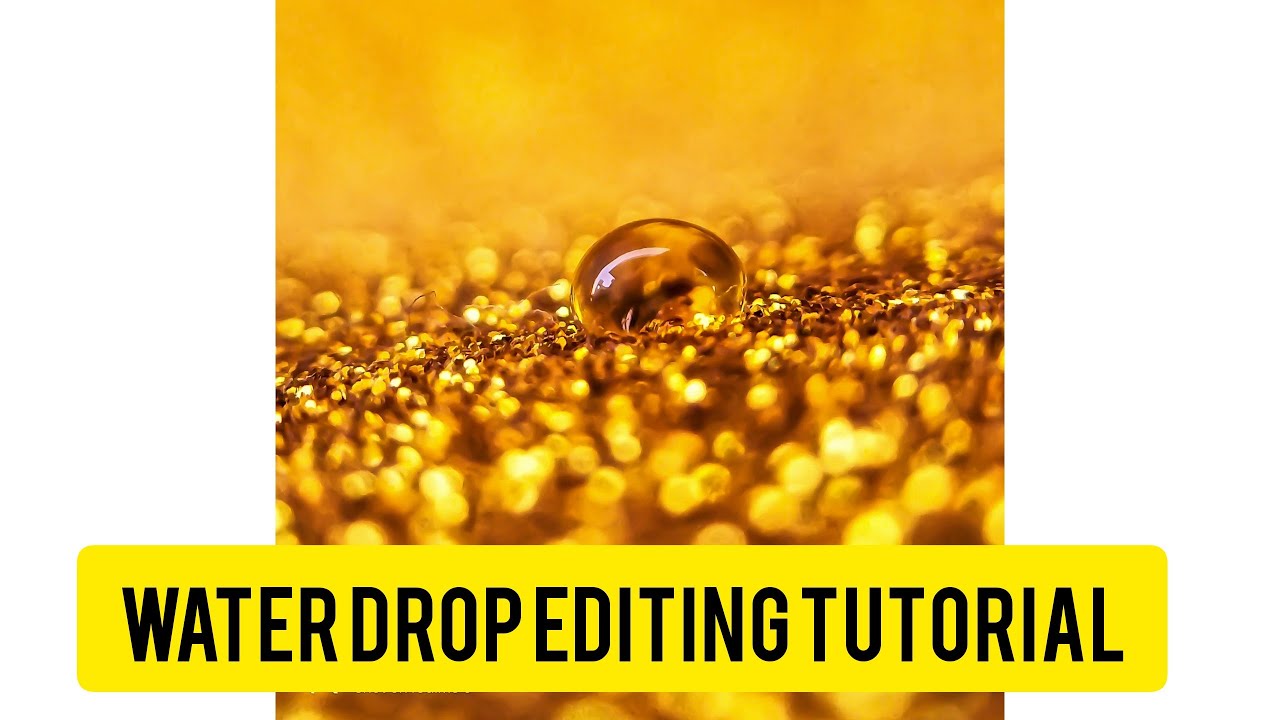 Water Drop Editing Tutorial ||Quarantine Macro Mobile Photography - YouTube