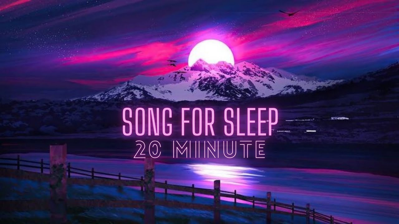 Relaxing Sleep Music - 20 Minute Song For Sleep - Meditation Music ...