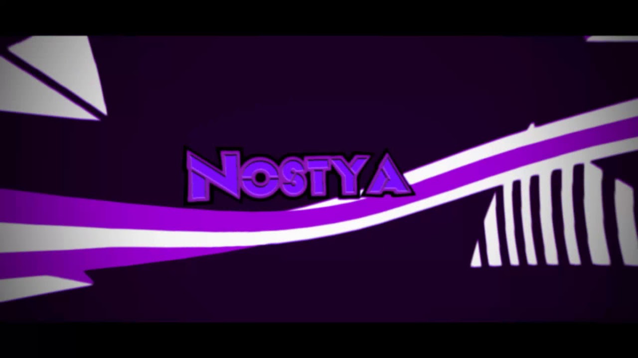 Интро для Nostya Play.By Maga - YouTube