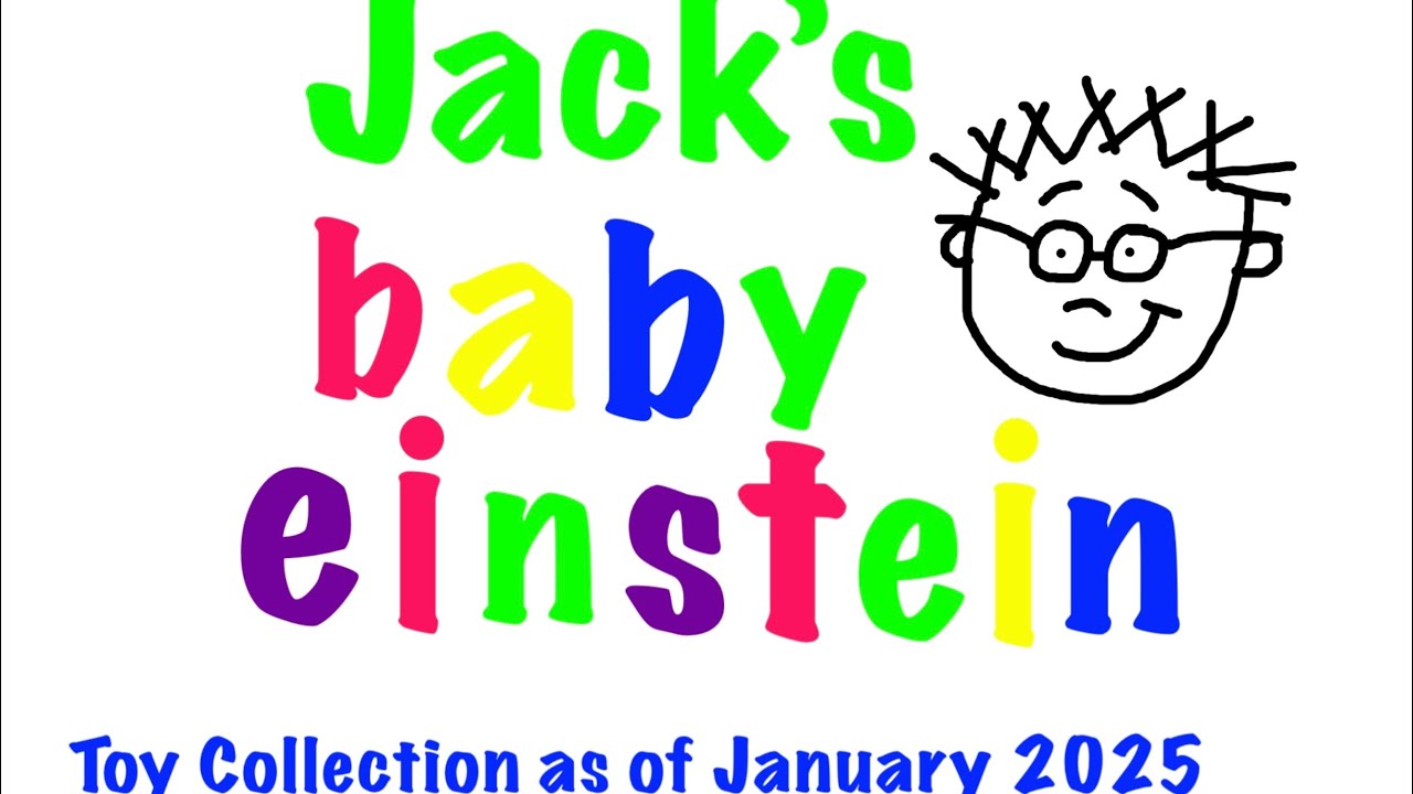 Jack’s Baby Einstein Toy Collection - YouTube