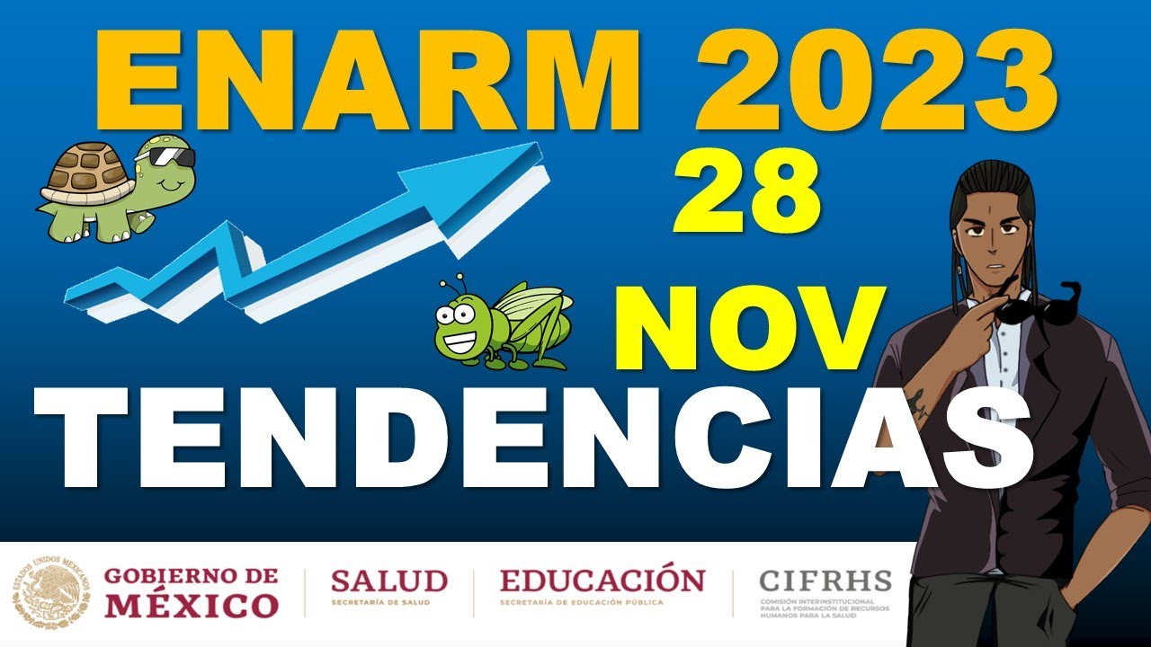 TENDENCIAS ENARM 2023 ESTAMOS DE VUELTA SELECCION DE ESPECIALIDAD - YouTube