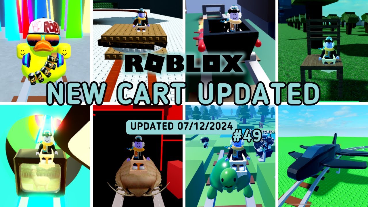 Roblox | Create a Cart Ride | New Carts Updated on 07/12/2024 #49 - YouTube