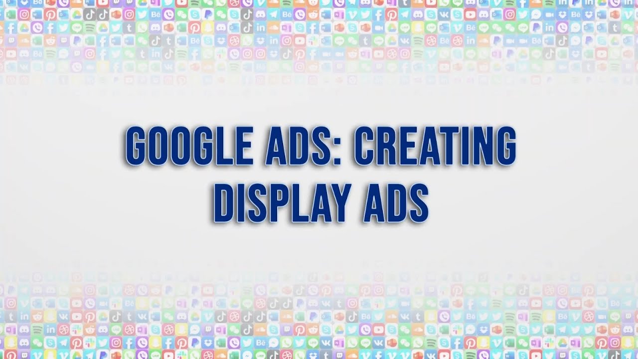 How to Create Display Ads in Google Ads | Digital Marketing - YouTube