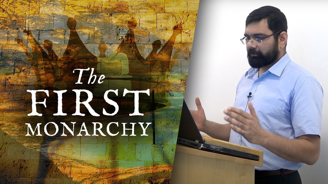 The First Monarchy - Nathaniel Narra - YouTube
