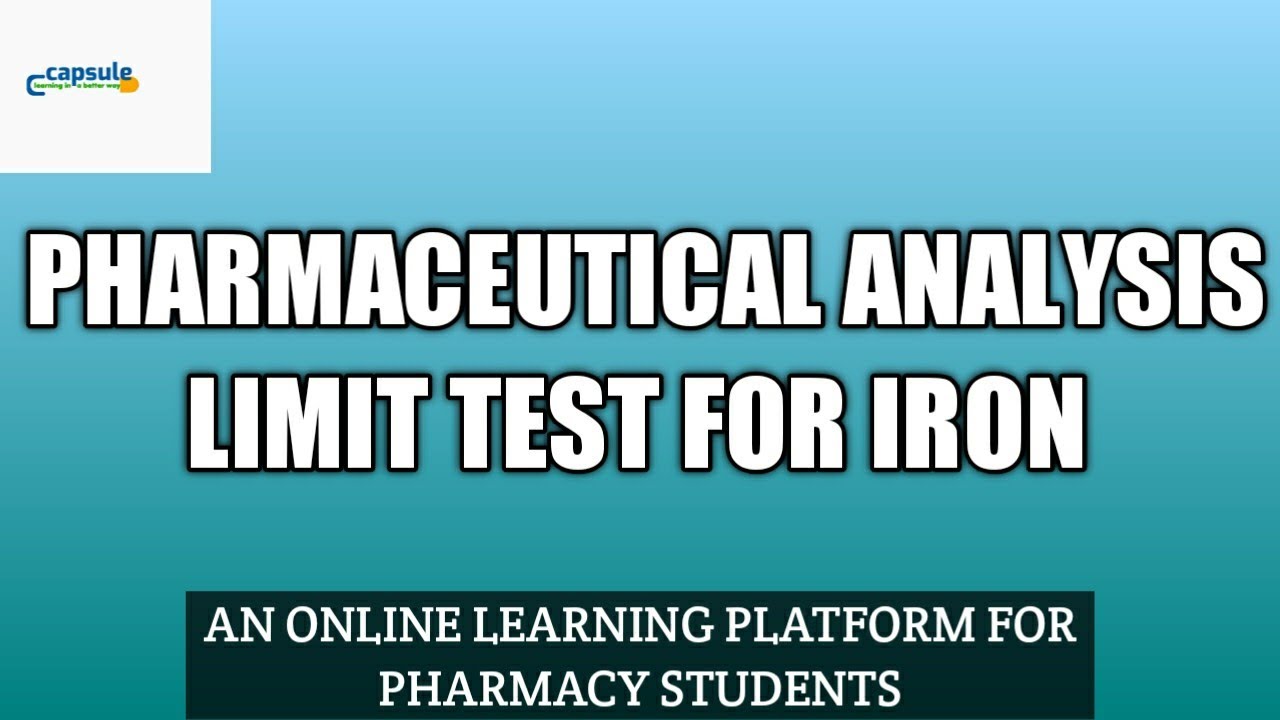LIMIT TEST FOR IRON | PHARMACEUTICAL ANALYSIS| PGECET| GPAT | Bpharm ...