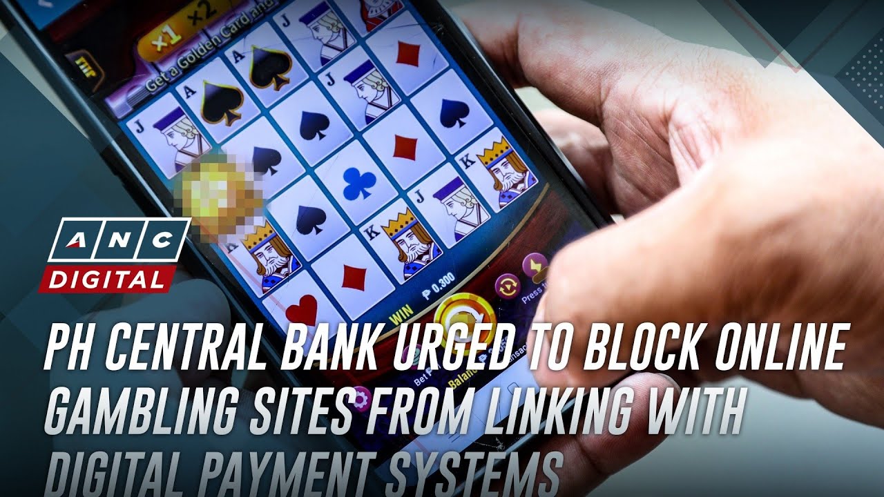 PH central bank urged to block online gambling sites from linking with ...