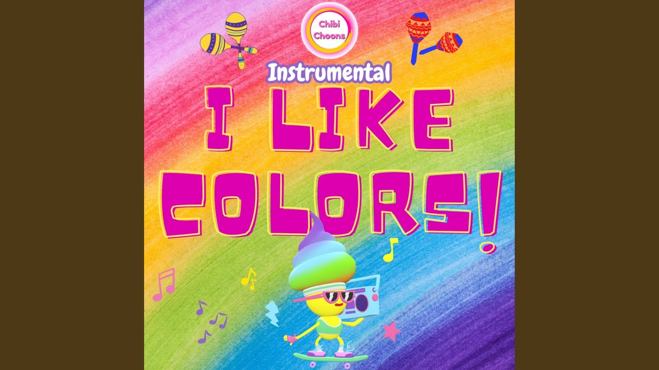 I Like Colors (Instrumental) - YouTube