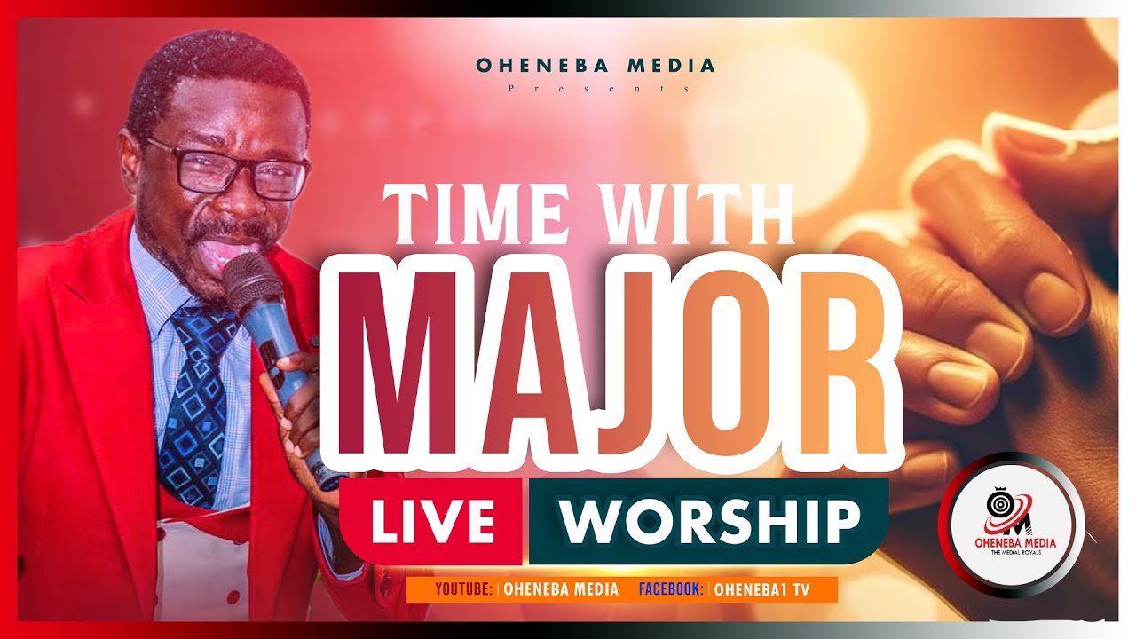 Time With Major Live Worship - 1st Feb.2025 - YouTube