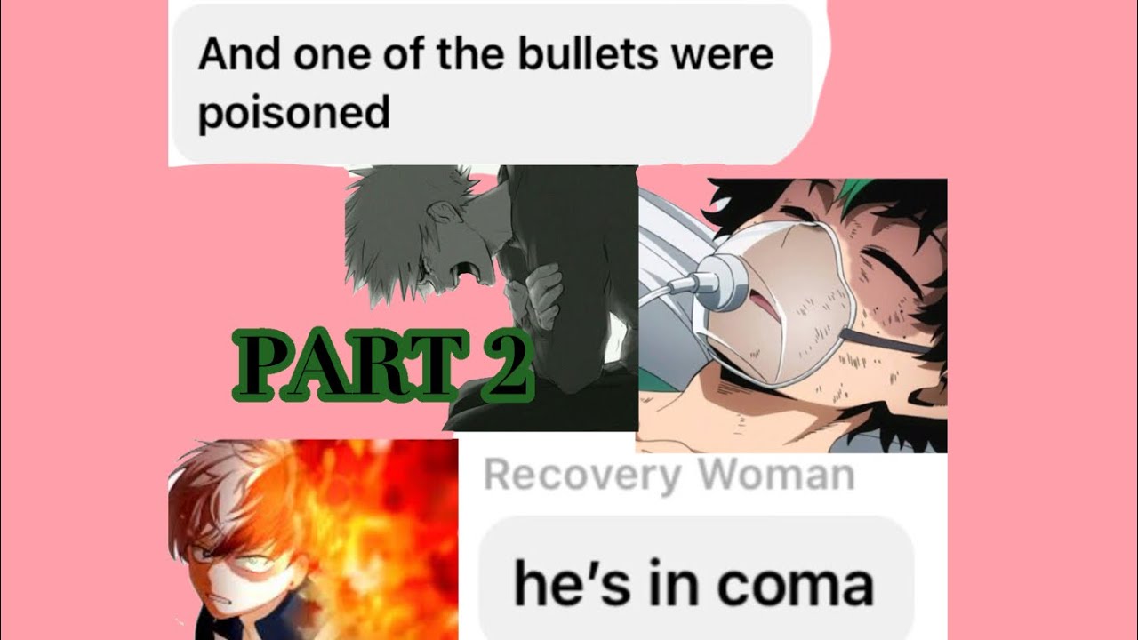 Deku died: “He’s in Coma” - “The bullet was poisoned” PART 2 - YouTube