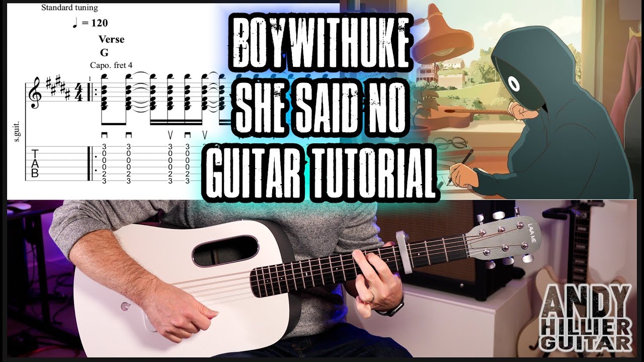 BoyWithUke - She Said No Guitar Tutorial Lesson - YouTube