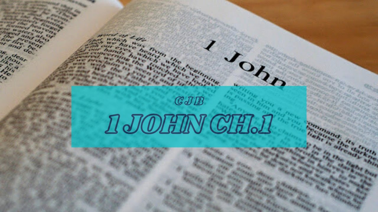 1 John Ch.1 [Audio Complete Jewish Bible] - YouTube