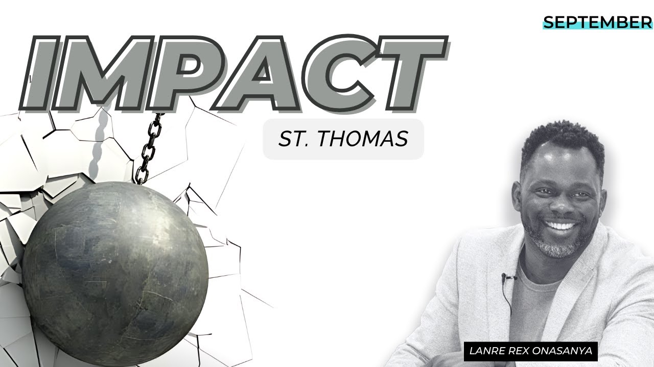 IMPACT | ST. THOMAS | SEPTEMBER - YouTube