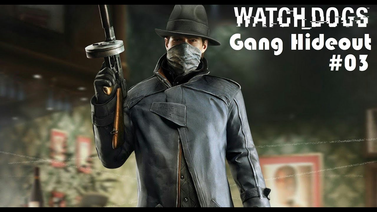Watch Dogs PS4 Side Missions Walkthrough [HD] - Gang Hideouts - Part 3 ...