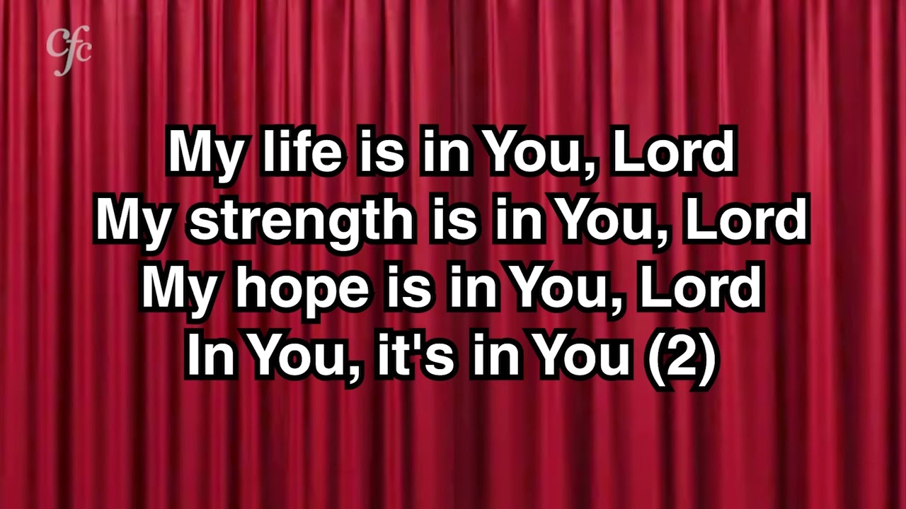 My life is in You Lord | I Will Praise You with all my heart - YouTube