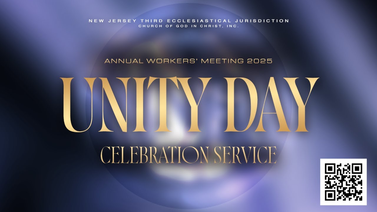 Annual Workers' Meeting 2025 Unity Day Celebration Service - YouTube
