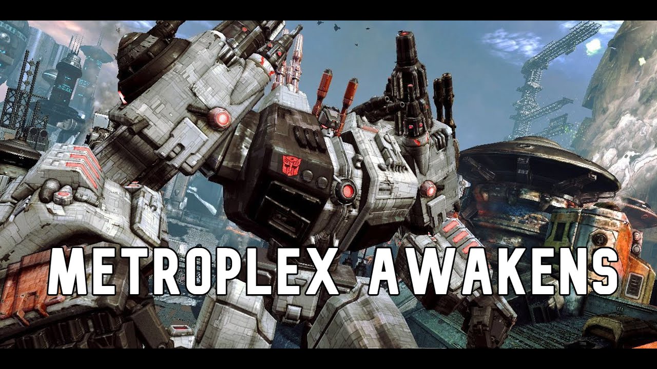 Transformers: Fall of Cybertron - Metroplex comes out of hypernation ...