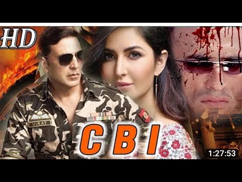 CBI | Ashay Kumar Katrina Kaif New Action Bollywood Blockbuster Movie ...
