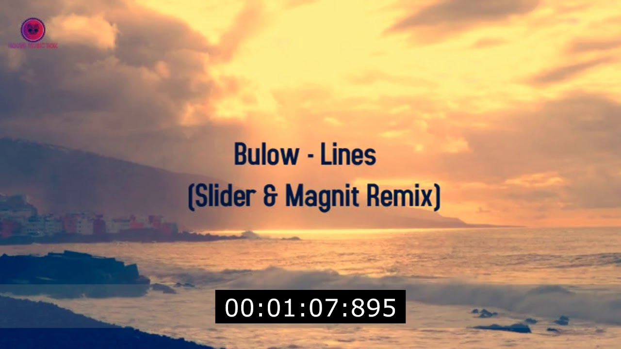 Bulow - Lines (Slider & Magnit Remix) - YouTube