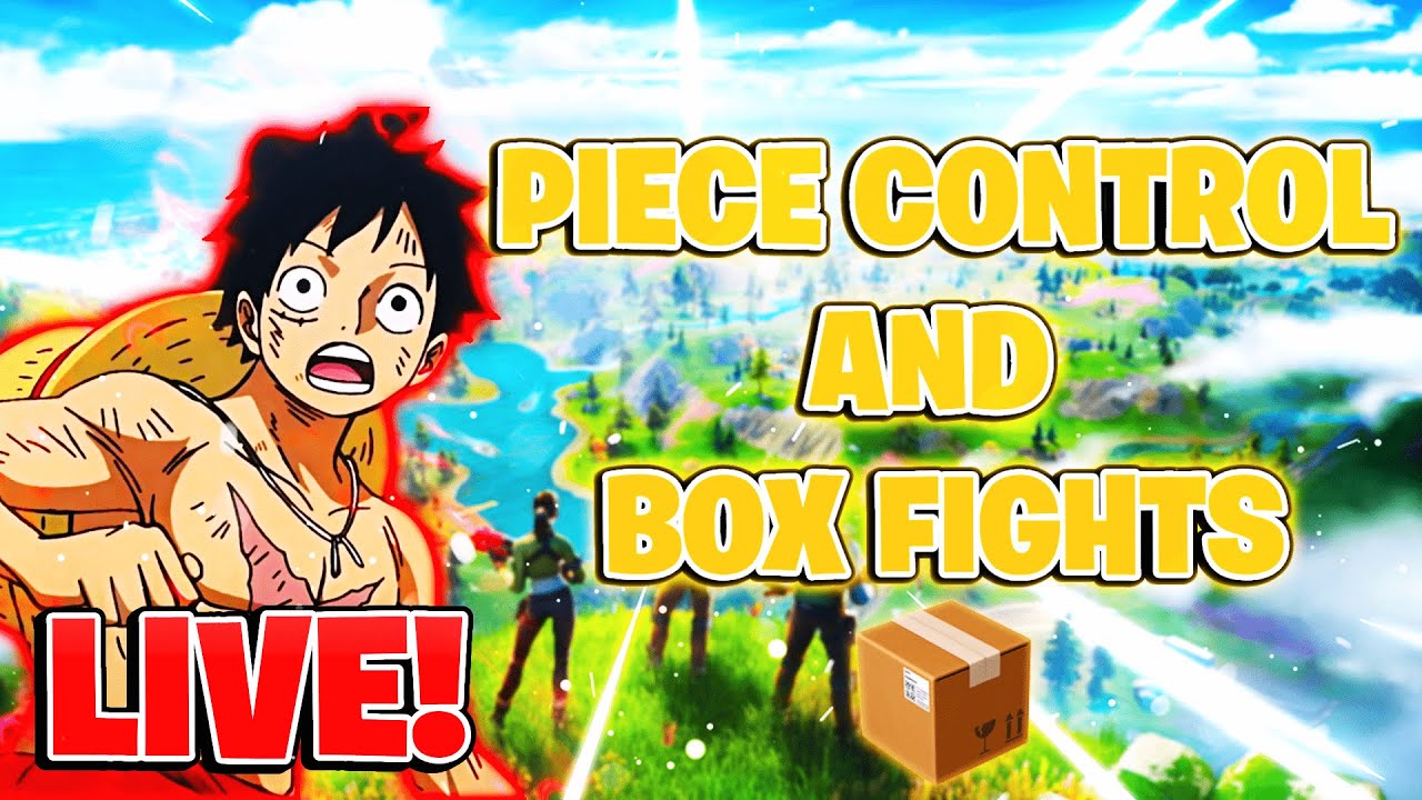 letsdoit🔴Fortnite Piece Control/Box Fights🔴 LIVE - YouTube